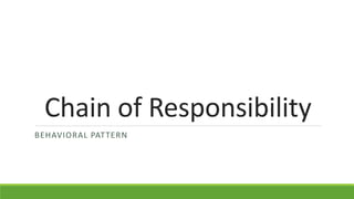 بررسی الگو‌های طراحی Singleton و Chain of Responsibility | PPT