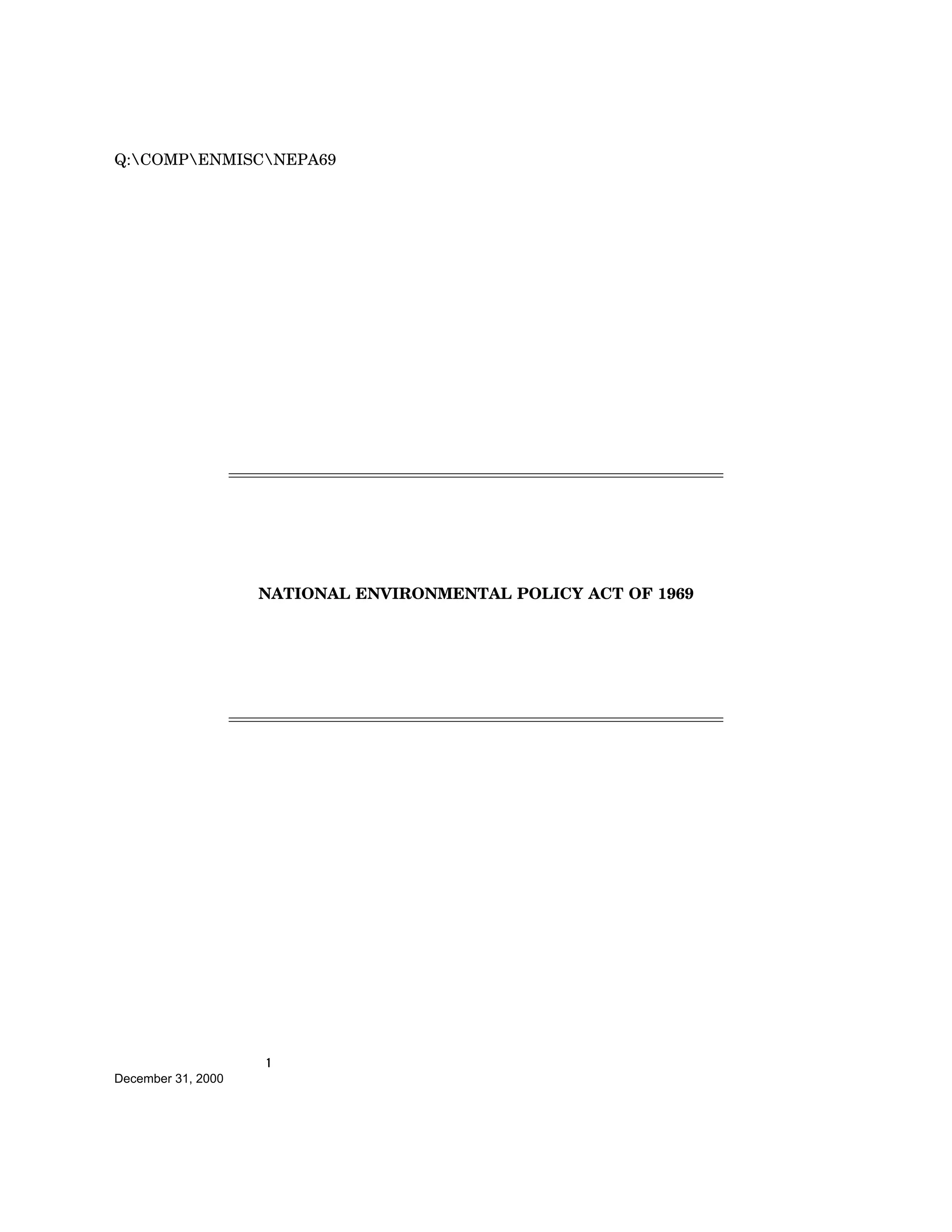 National Environmental Policy Act of 1969 (NEPA) | PDF