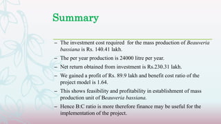 Detailed Project Report on Mass Production of White Muscardine Fungus ...