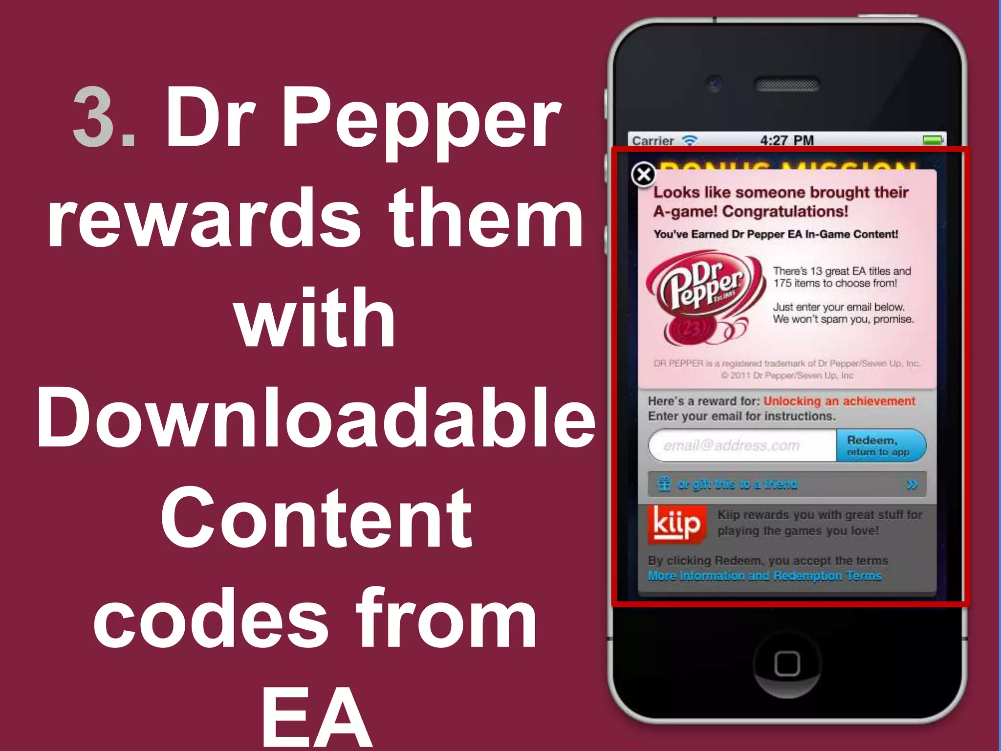 Dr Pepper / Kiip Mobile In-Game Rewards | PPTX