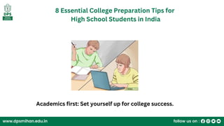 8 Essential College Preparation Tips for High School Students in India ...
