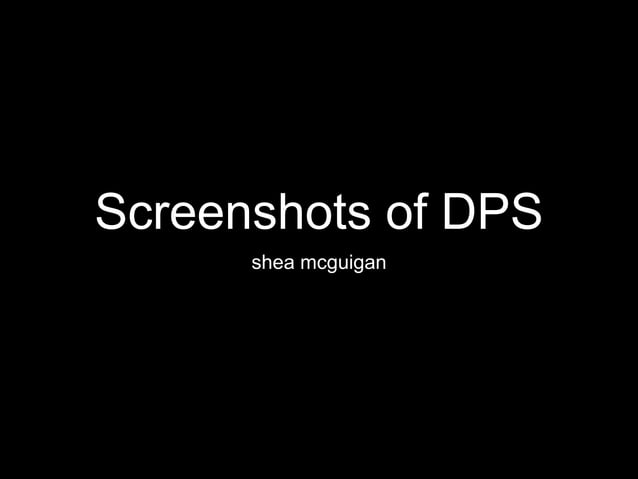 Dps screenshot progress | PPT