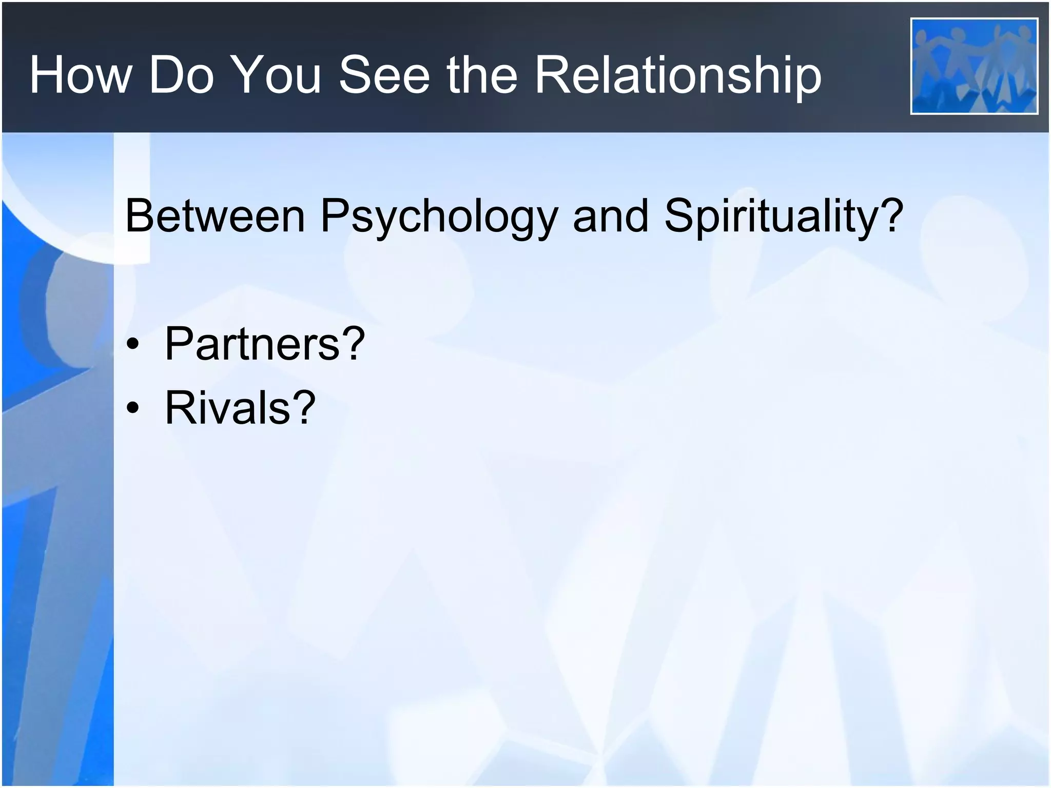 Psychology and Spirituality I | PPT