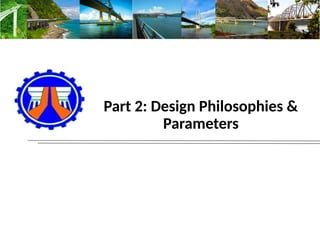 DPWH_Standard_Specifications_on_Bridges_(Design_Parameters).pptx