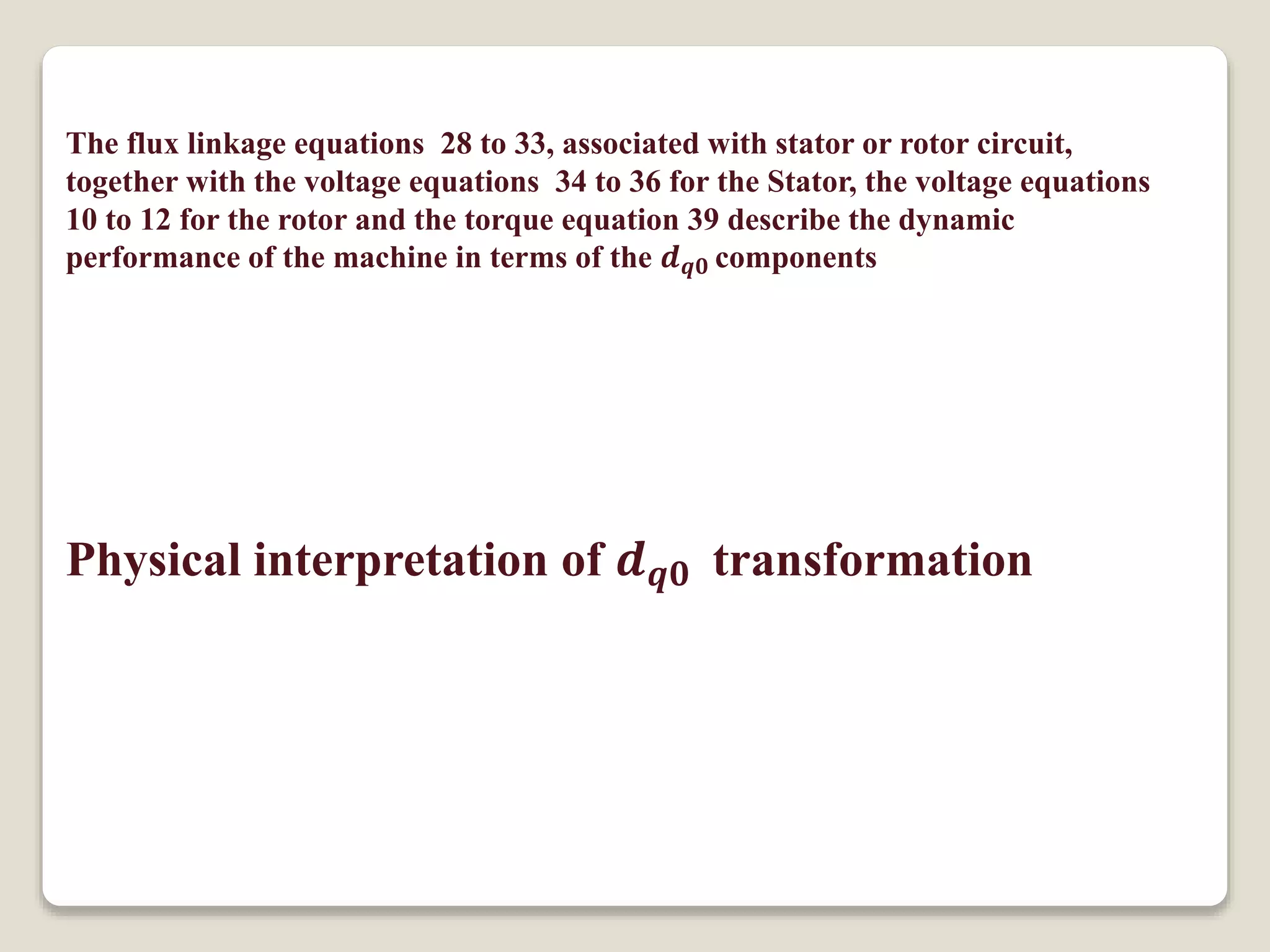Dq0 transformation & per unit representation of synchronous machine.pptx