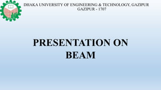 Presentation o beam | PPTX