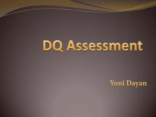 DQ Assessment | PPTX