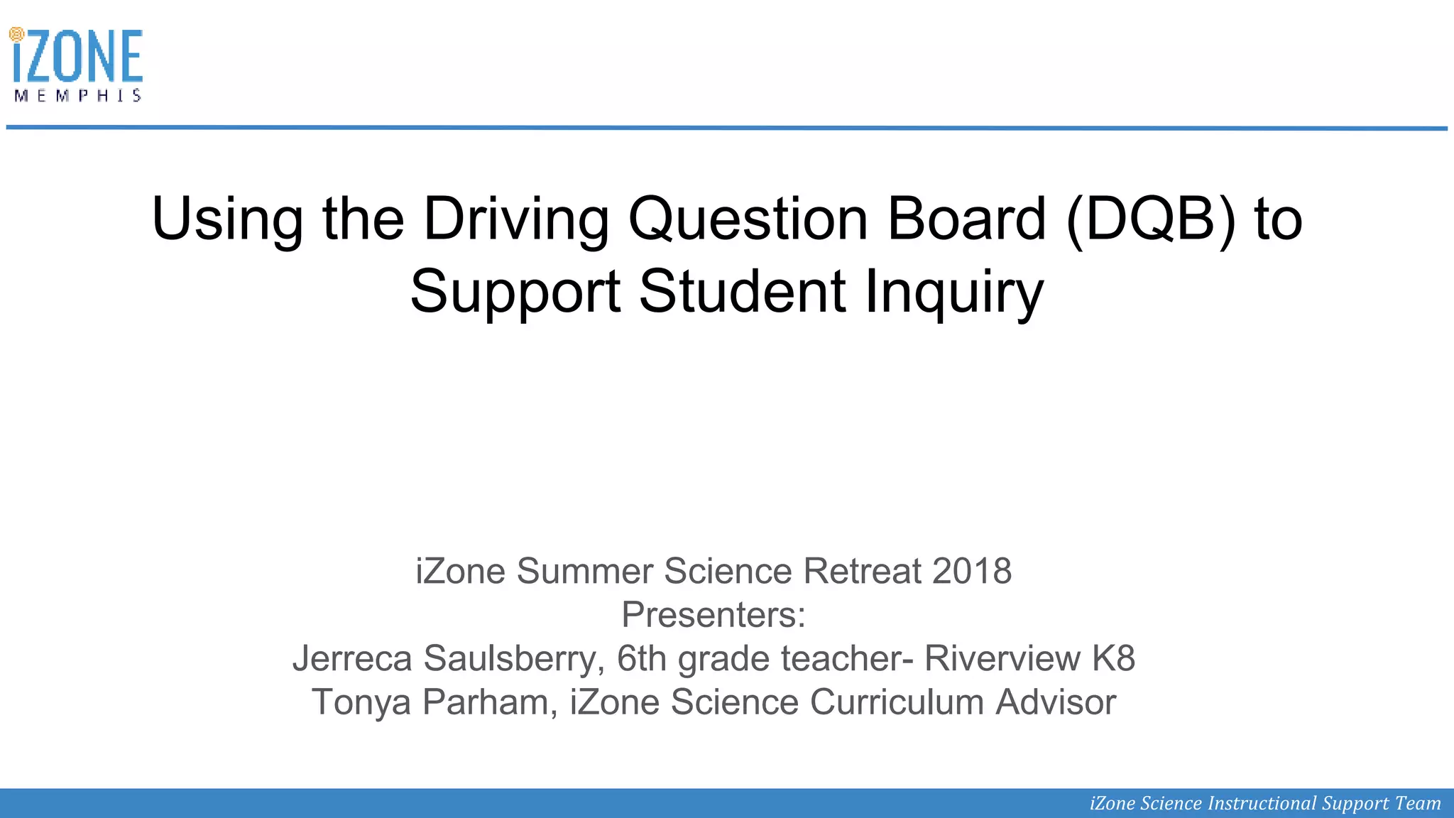Driving Question Board | PPT