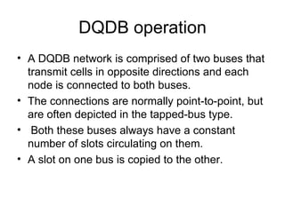 Dqdb & Fddi | PPT | Computer Networking | Computing