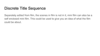 Four different types of title sequences | PPT