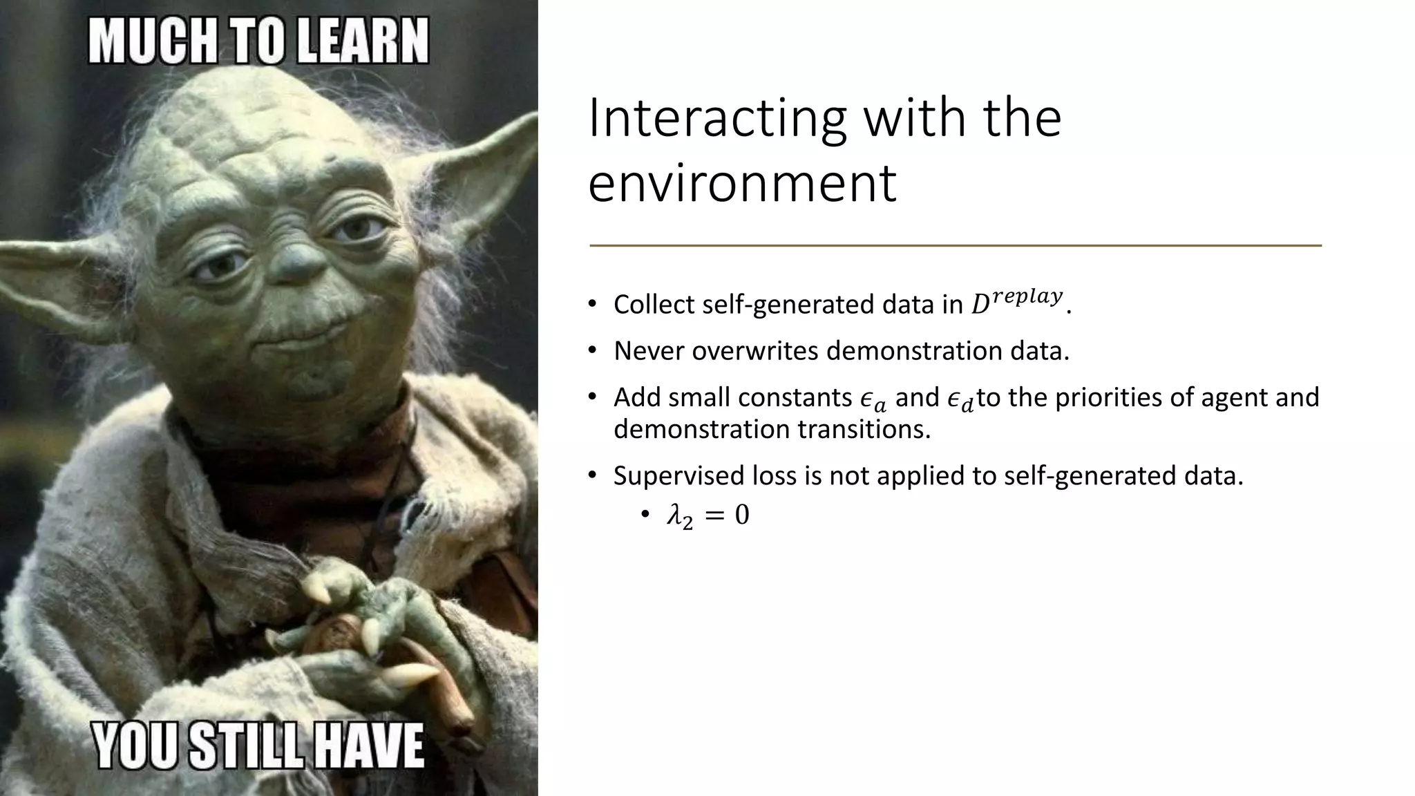 Deep Q-learning from Demonstrations DQfD | PPTX