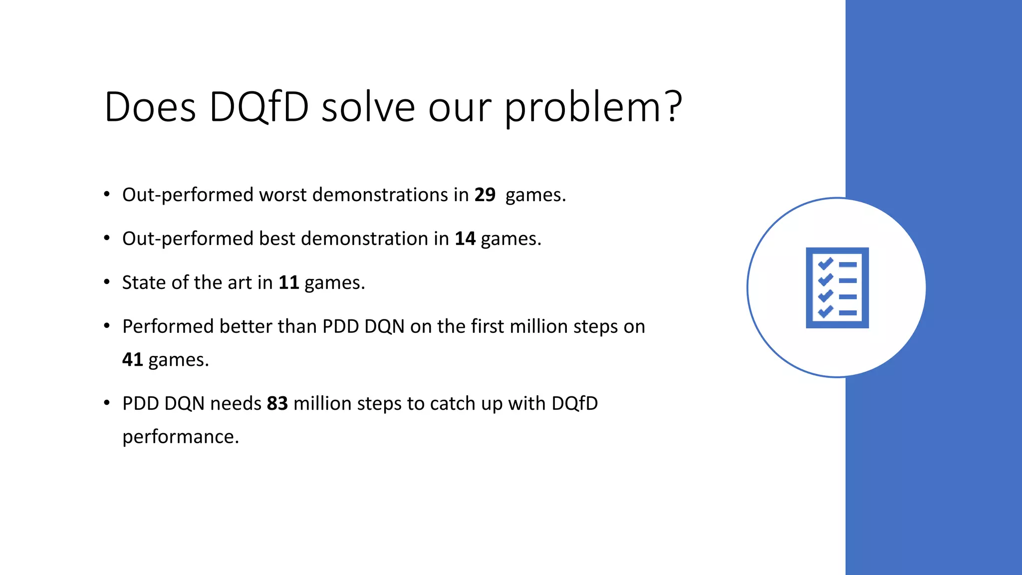 Deep Q-learning from Demonstrations DQfD | PPTX