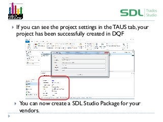 TAUS DQF integration with SDL Trados Studio | PPT