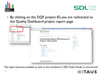 TAUS DQF integration with SDL Trados Studio | PPT