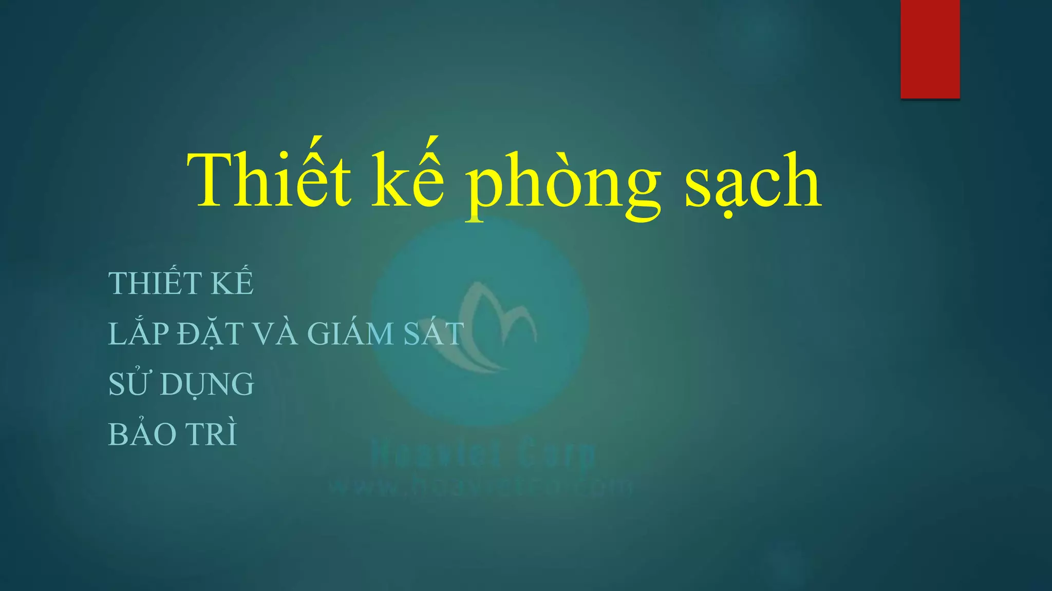 Thiết kế phòng sạch | PPTX