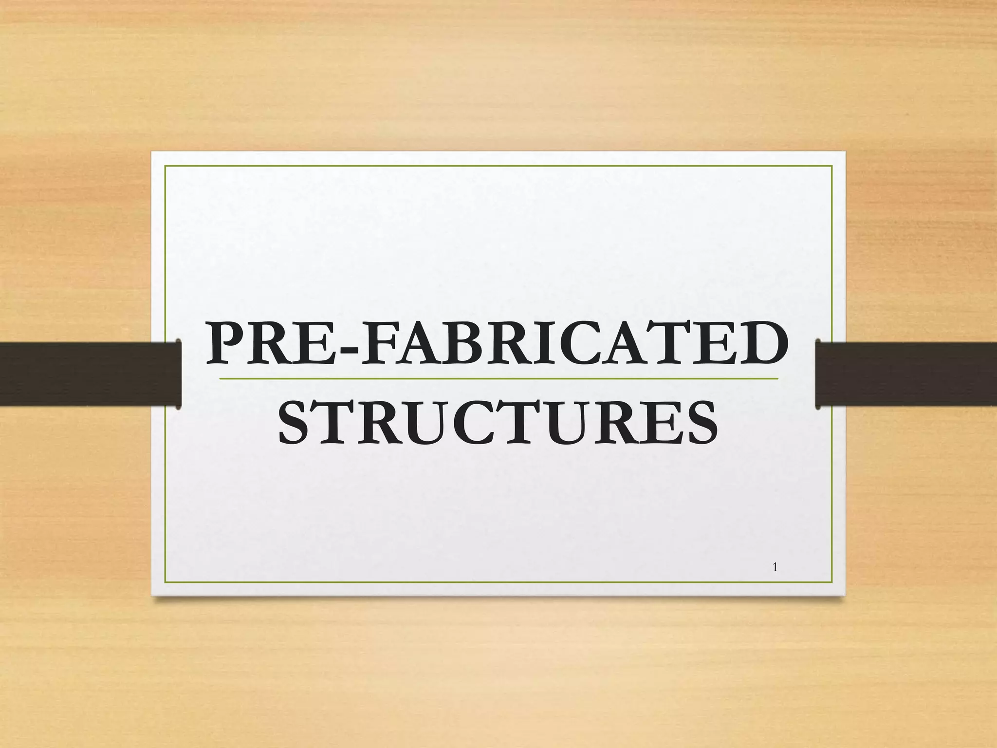 Prefabricated Structure and its installation process | PPTX