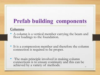 Prefabricated Structure and its installation process | PPTX