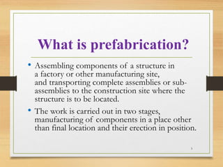 Prefabricated Structure and its installation process | PPTX