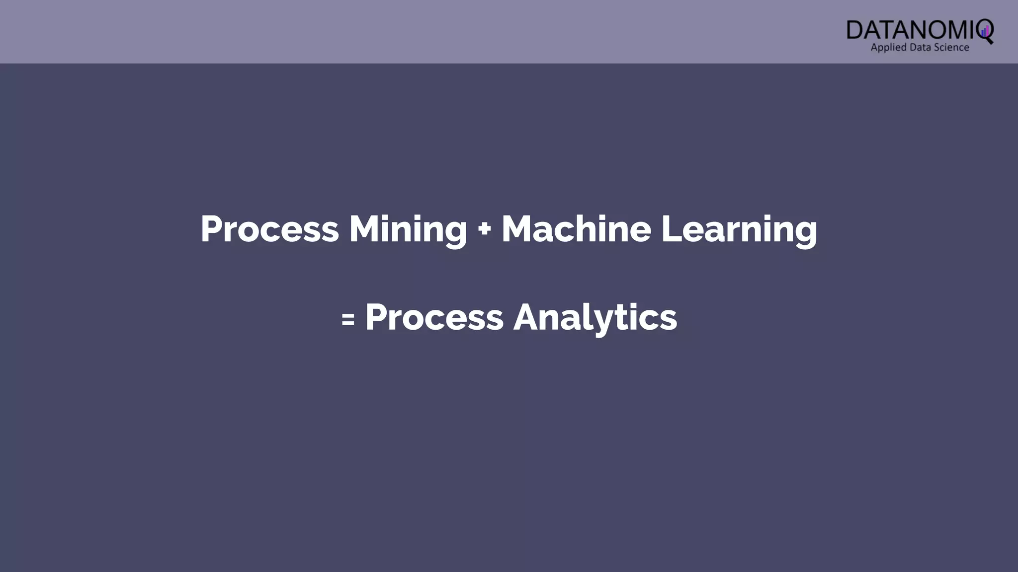 Process Mining - How to survive the Pitch in front of the Management Board | PPT
