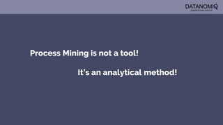 Process Mining - How to survive the Pitch in front of the Management Board | PPT