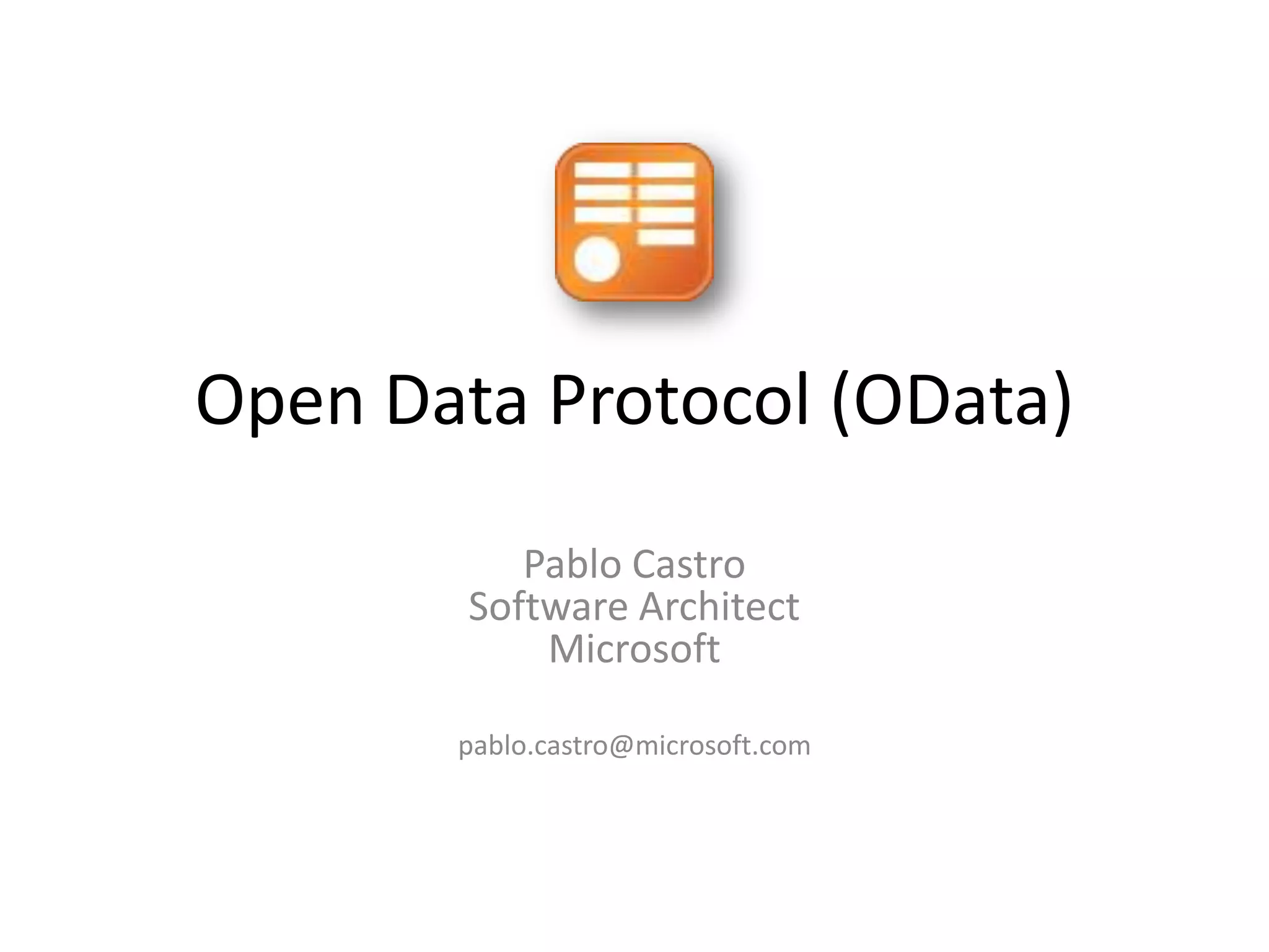Open Data Protocol (OData) | PPT Open Data Protocol (OData) | PPT