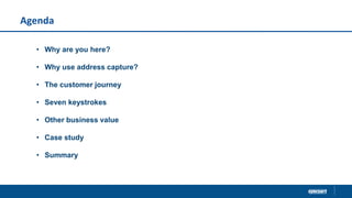 Address Capture with Seven Keystrokes | PPT