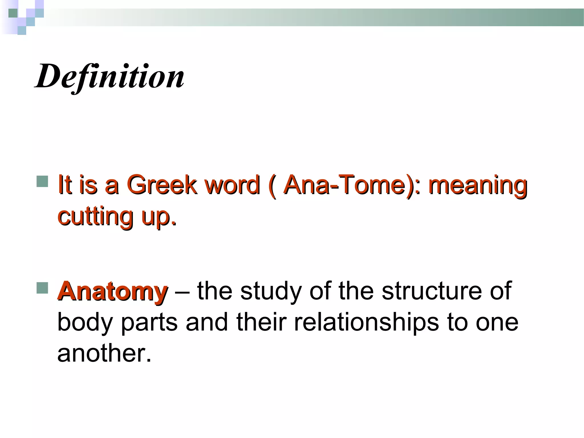 Introduction to Anatomy | PPT