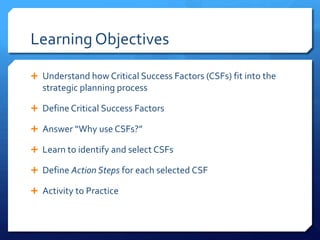 Dr. deb hedderly critical success factors presentation | PPTX