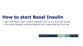 Insulin Initiation : When We should Start with Basal Insulin? | PPSX