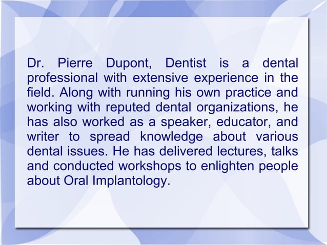 Dr. pierre dupont dentist | PPT