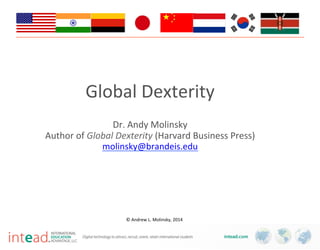 Global Dexterity - Dr. Andy Molinsky | PPT