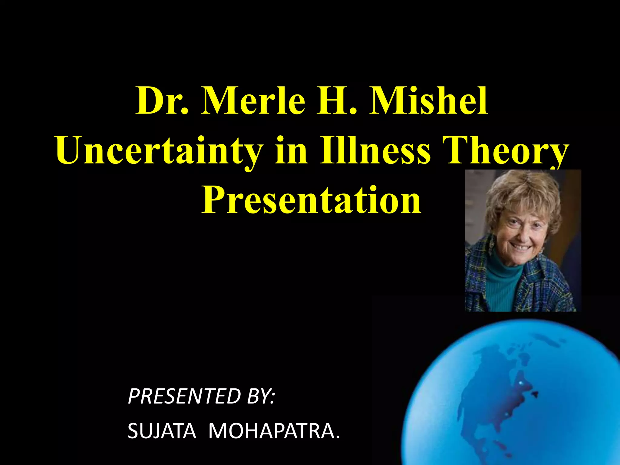 Mishel's Uncertainty in Illness Theory | PPTX