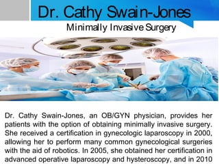 Dr. Cathy Swain-Jones - Doctor of Medicine | PPT