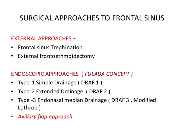 surgical approaches to frontal sinus ppt