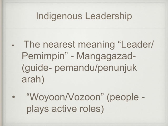 Indigenous leadership philosophy and cultural sustainability (Paul ...