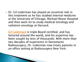 Dr. Gil Lederman metastatic bladder neoplasms treated with stereotactic ...