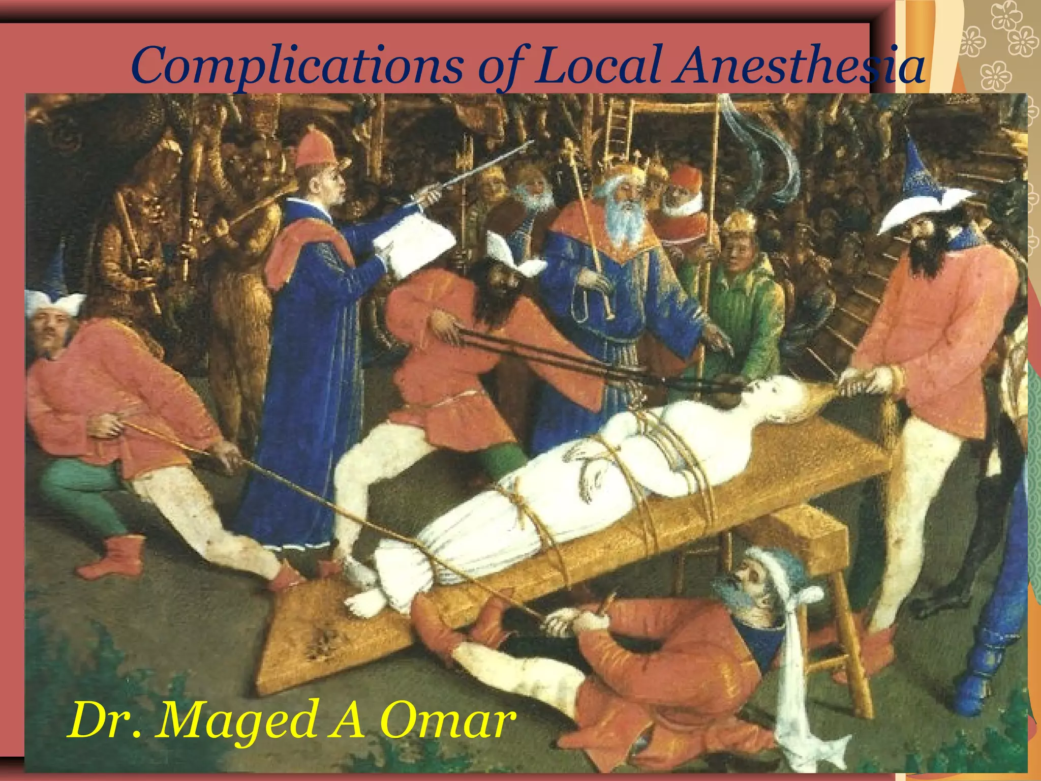 Dr. maged omar local anesthesia complications 4thy lec2. | PPT