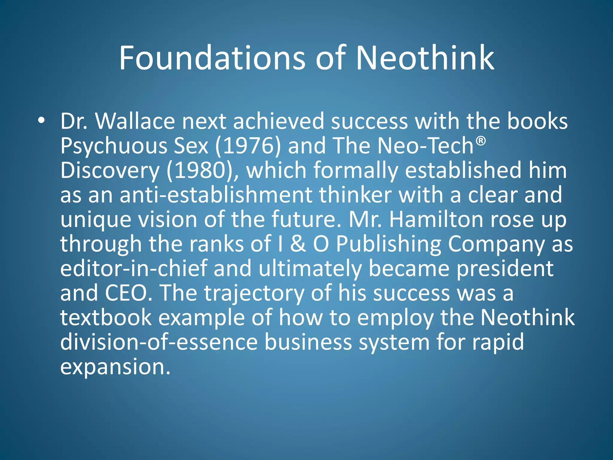 Dr. Frank R. Wallace and the Foundations of Neothink | PPTX