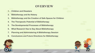 Exploring the Use of Bibliotherapy for Children Survivors | PPTX