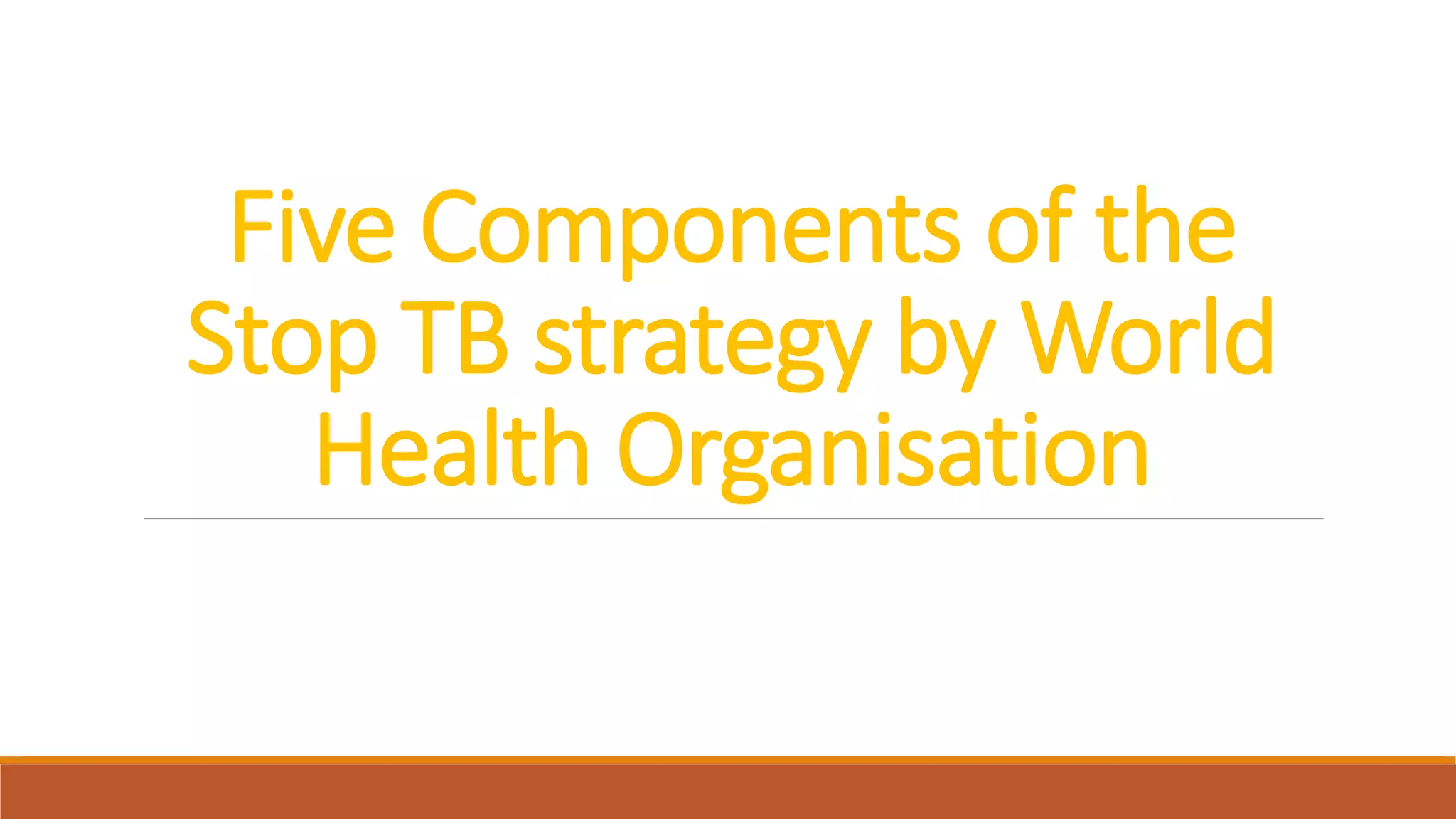 REVISED NATIONAL TUBERCULOSIS CONTROL PROGRAMME (RNTCP) | PPTX