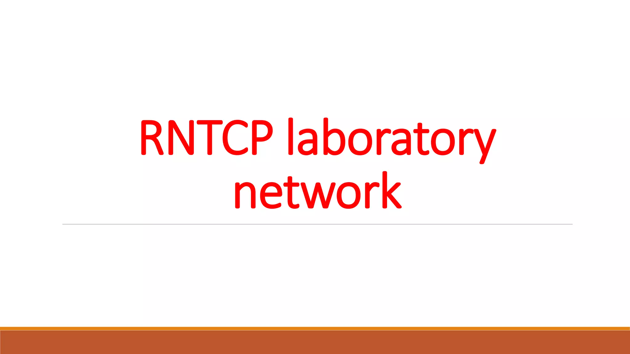 REVISED NATIONAL TUBERCULOSIS CONTROL PROGRAMME (RNTCP) | PPTX
