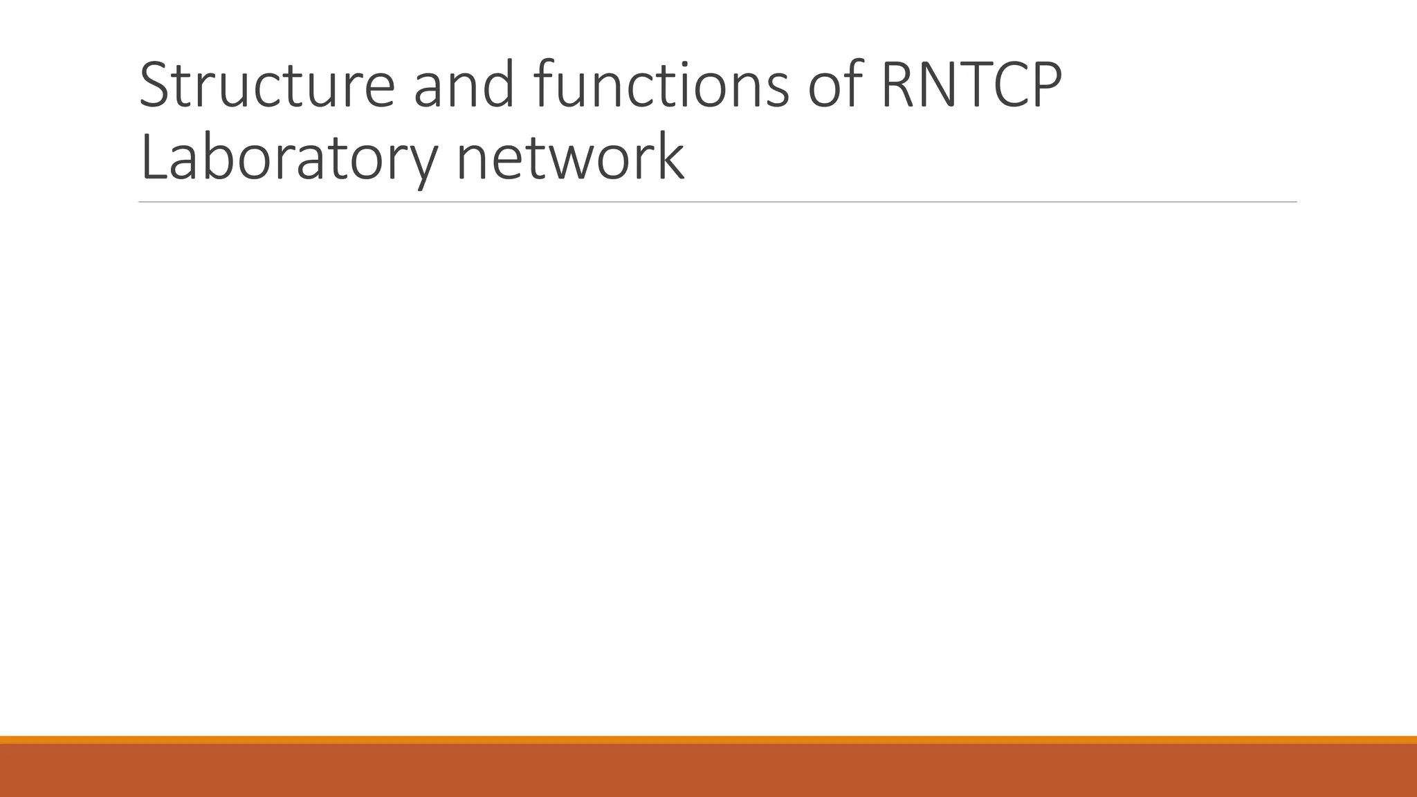 REVISED NATIONAL TUBERCULOSIS CONTROL PROGRAMME (RNTCP) | PPTX