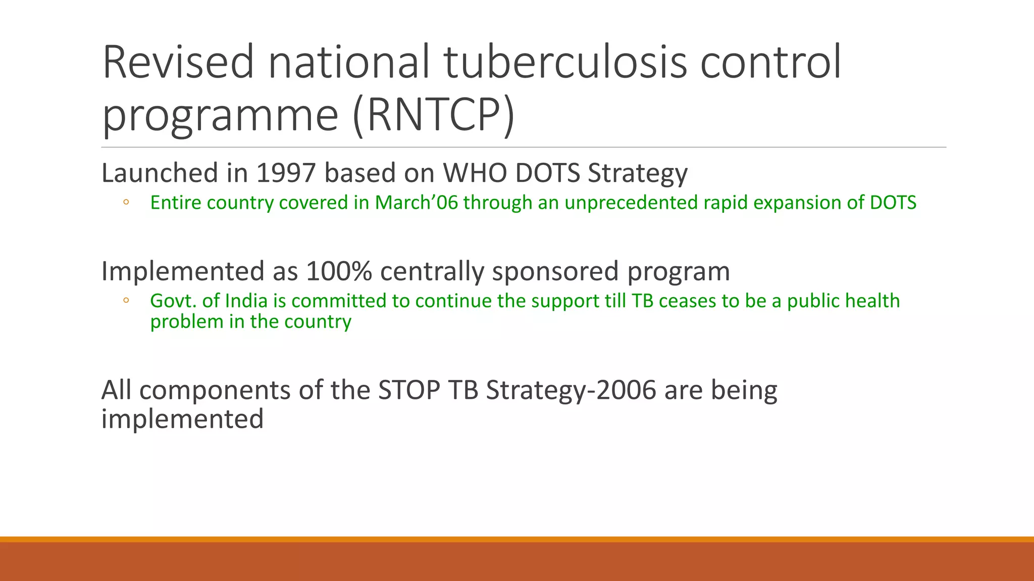 REVISED NATIONAL TUBERCULOSIS CONTROL PROGRAMME (RNTCP) | PPTX