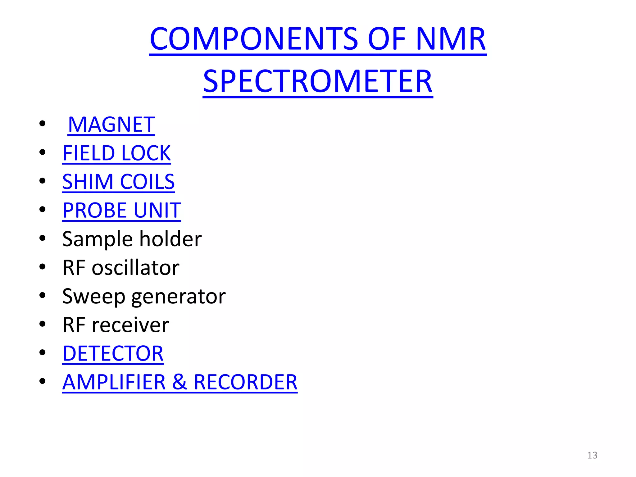 Dr. jaishree nmr instrumentation | PPTX