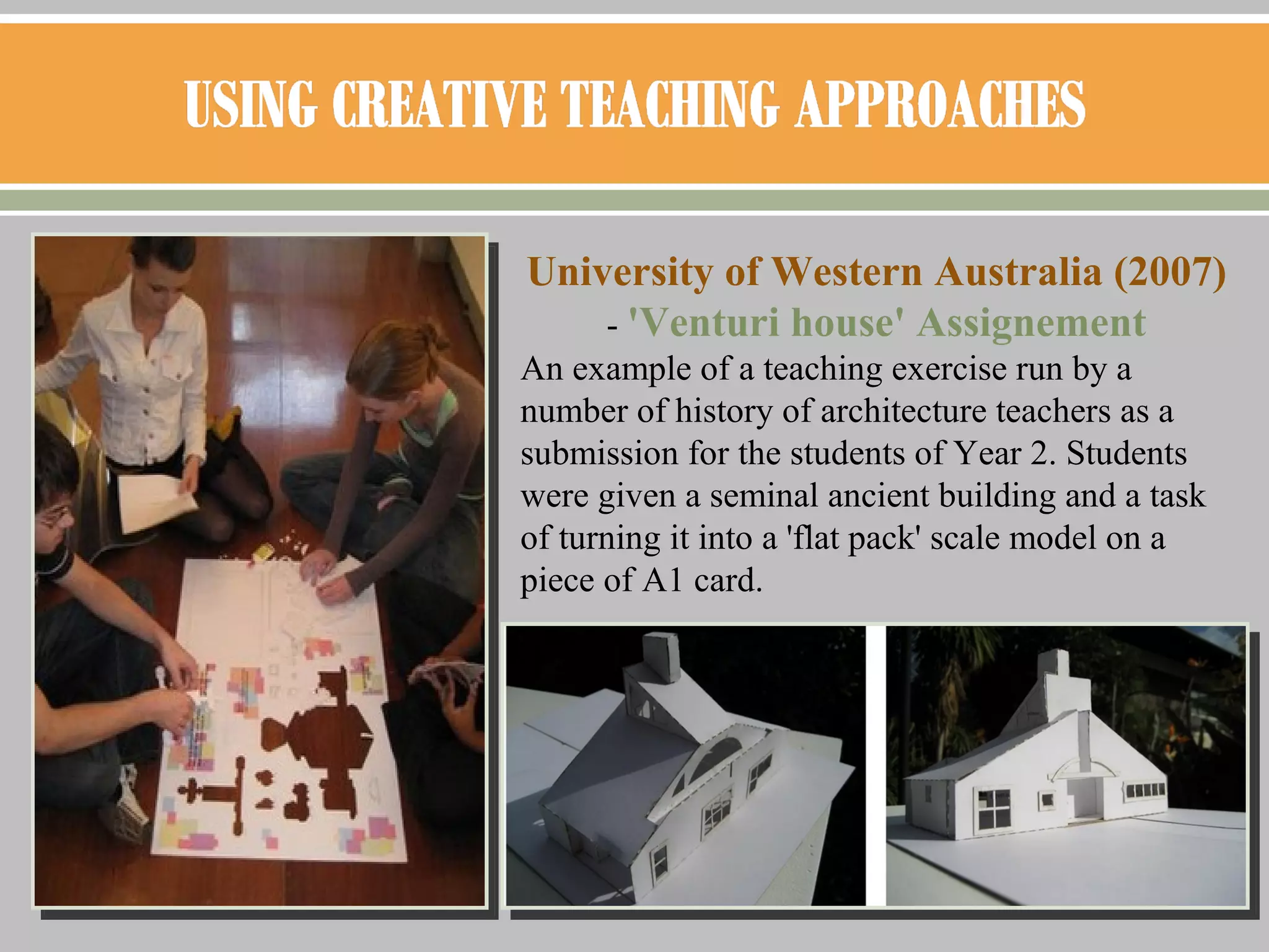 HISTORY OF ARCHITECTURE EDUCATION: POTENTIALS AND LIMITATIONS FOR A ...