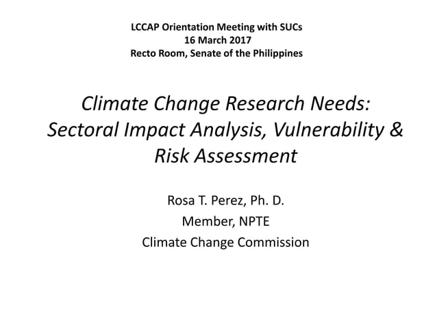 Climate Change Research Needs: Sectoral Impact Analysis, Vulnerability ...