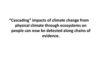 Climate Change Research Needs: Sectoral Impact Analysis, Vulnerability ...