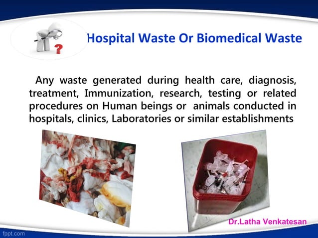 Bio Medical Waste Management | PPT