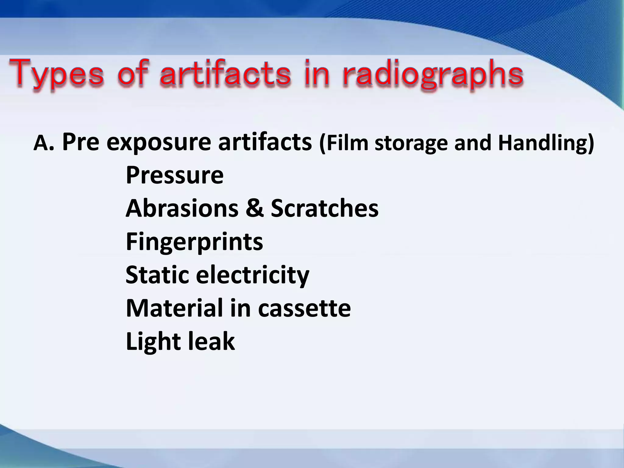 Radiographic artifacts | PPTX