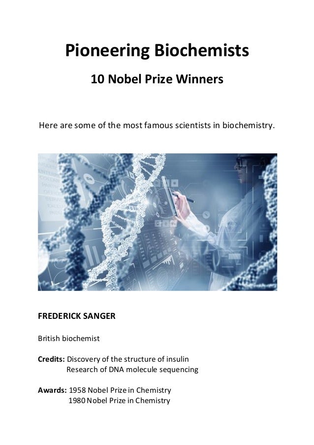 Pioneering Biochemists - 10 Nobel Prize Winners